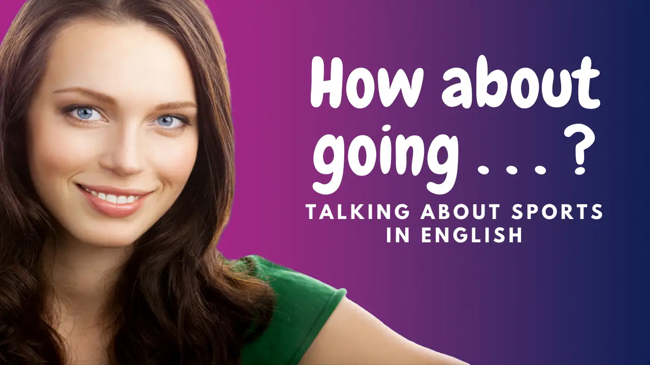 Talking about Sports - ESL Gold